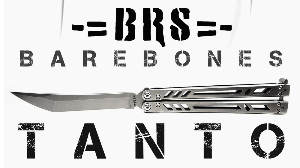 -=BRS=- Barebones Balisong - Bladerunners Systems